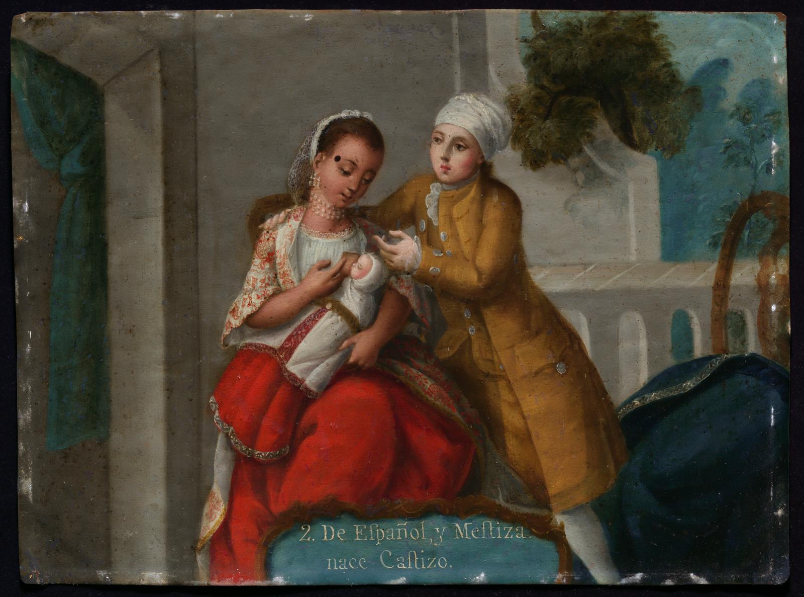 2. De Español y Mestiza, nace Castizo (From a Spaniard and Mestiza, a ...